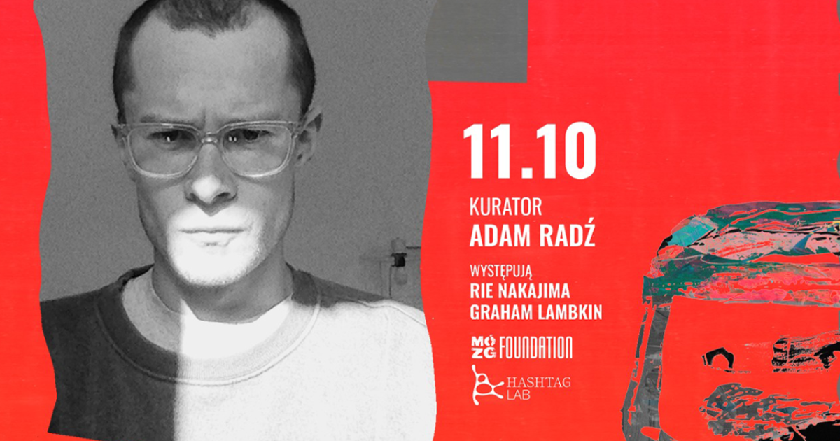 Warszawskie Studio Eksperymentu: Adam Radź | Radio Kapitał